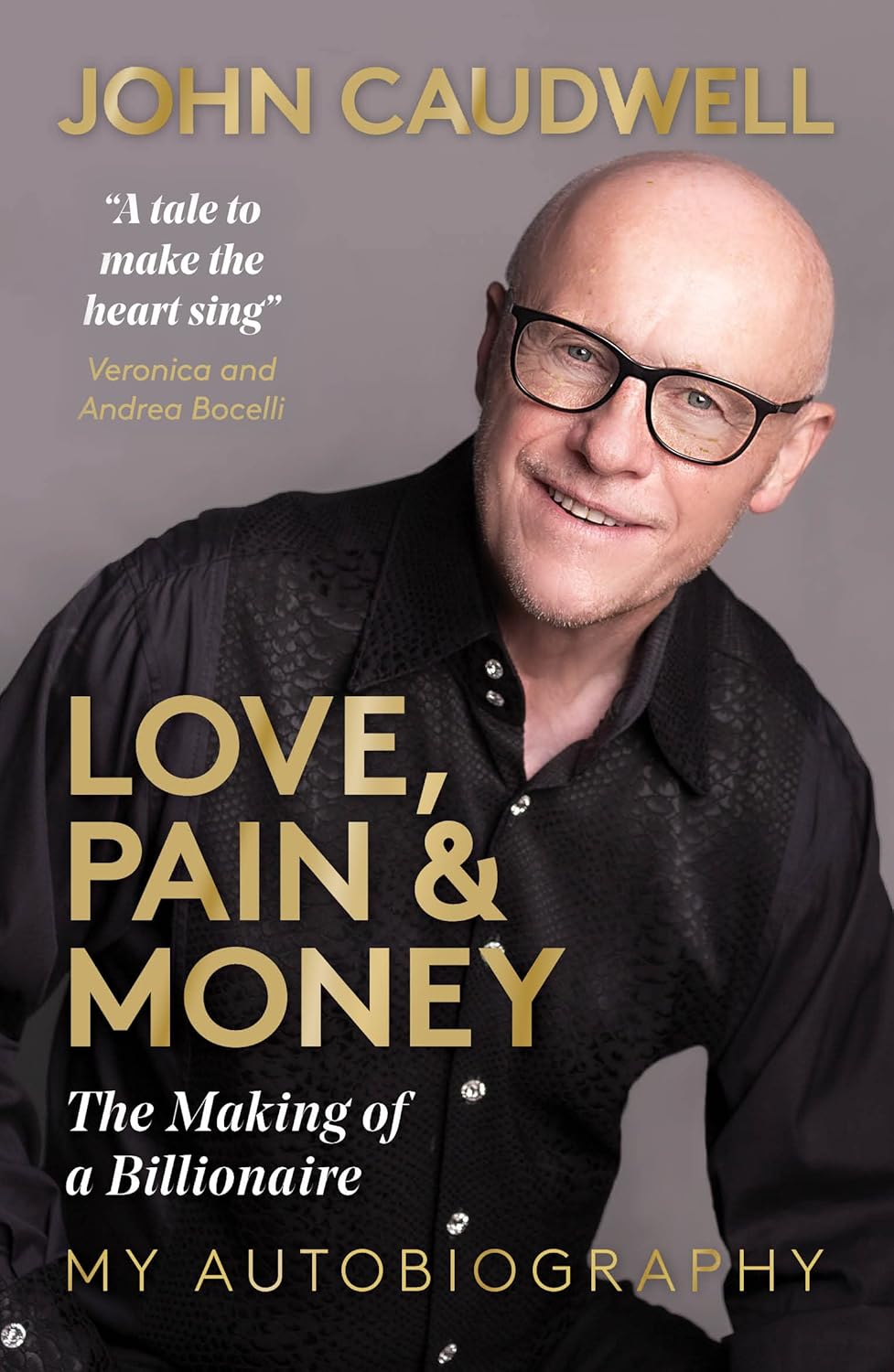 John Caudwell: Love Pain and Money: John Caudwell: 9781915306227 ...