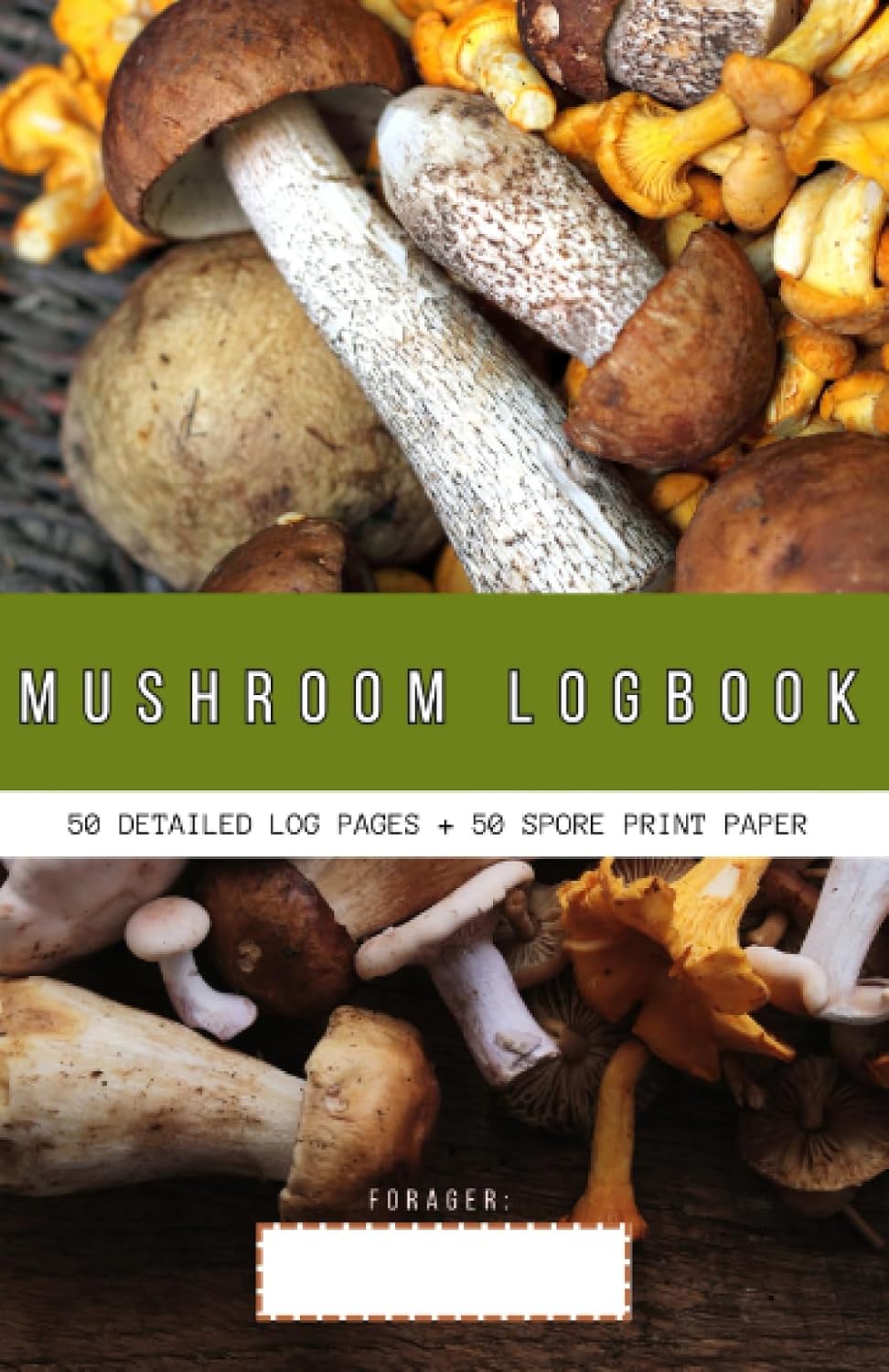 Mushroom Enthusiast’s Identification Book For All Levels Of Foraging I ...