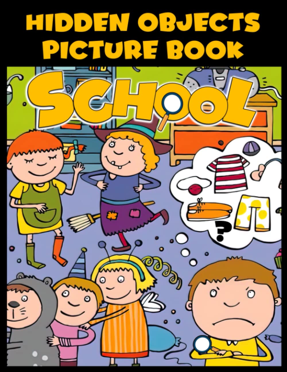 Schools Hidden Objects Picture Book: Spy, Search, Find & Seek Missing ...
