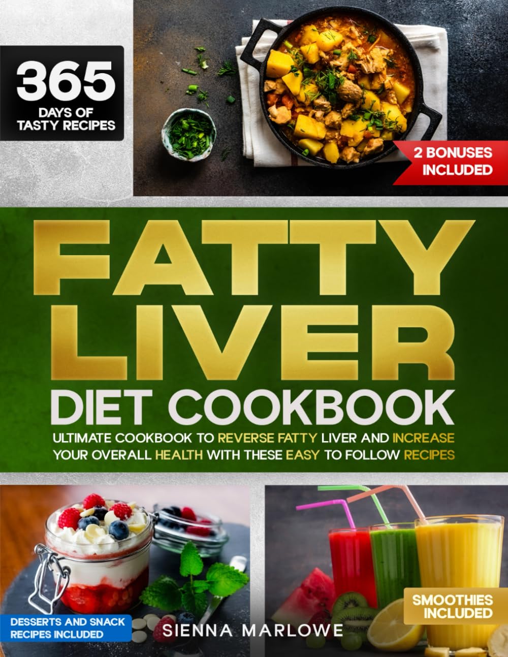 Fatty Liver Diet Cookbook: The ultimate cookbook to reverse fatty liver ...