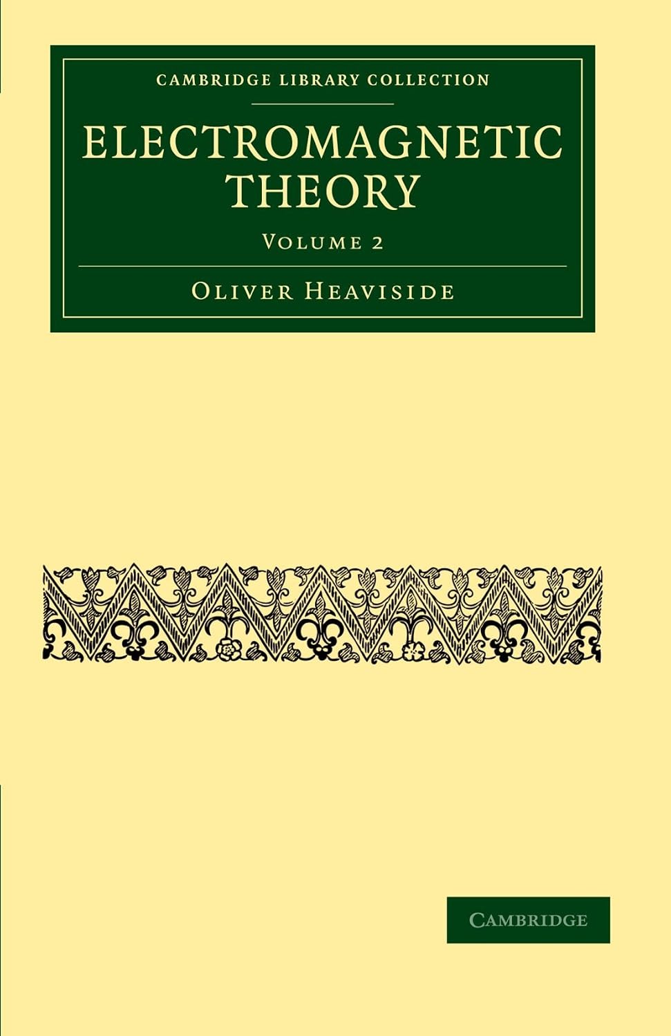 Electromagnetic Theory (Cambridge Library Collection - Technology ...