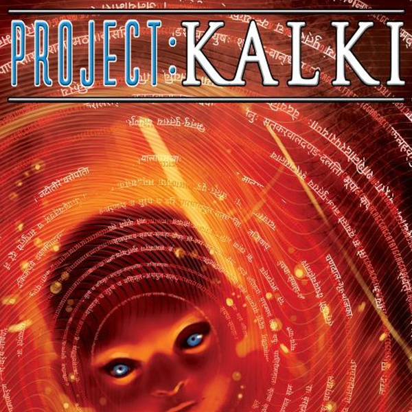 PROJECT KALKI 04 eBook : GAIND ARJUN RAJ, SHINDE VIVEK, HUEHNER MARIAH ...