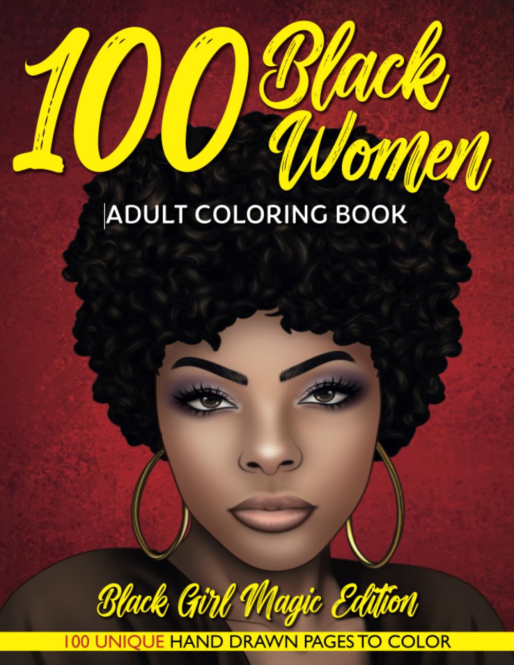 Amazon.com: 100 Black Women Adult Coloring Book: Melanin Beauty ...
