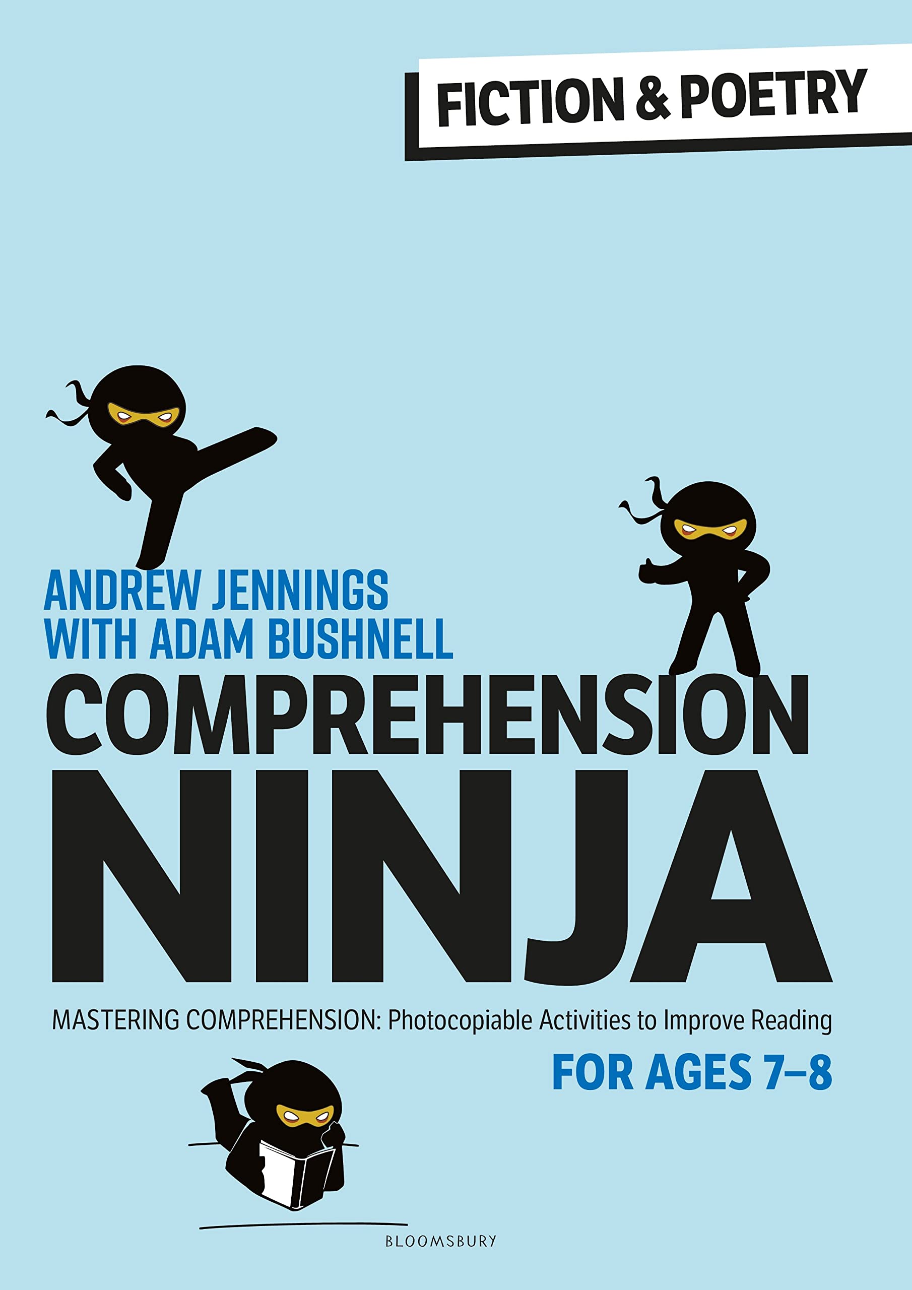 Comprehension Ninja for Ages 7-8: Fiction & Poetry: Comprehension ...