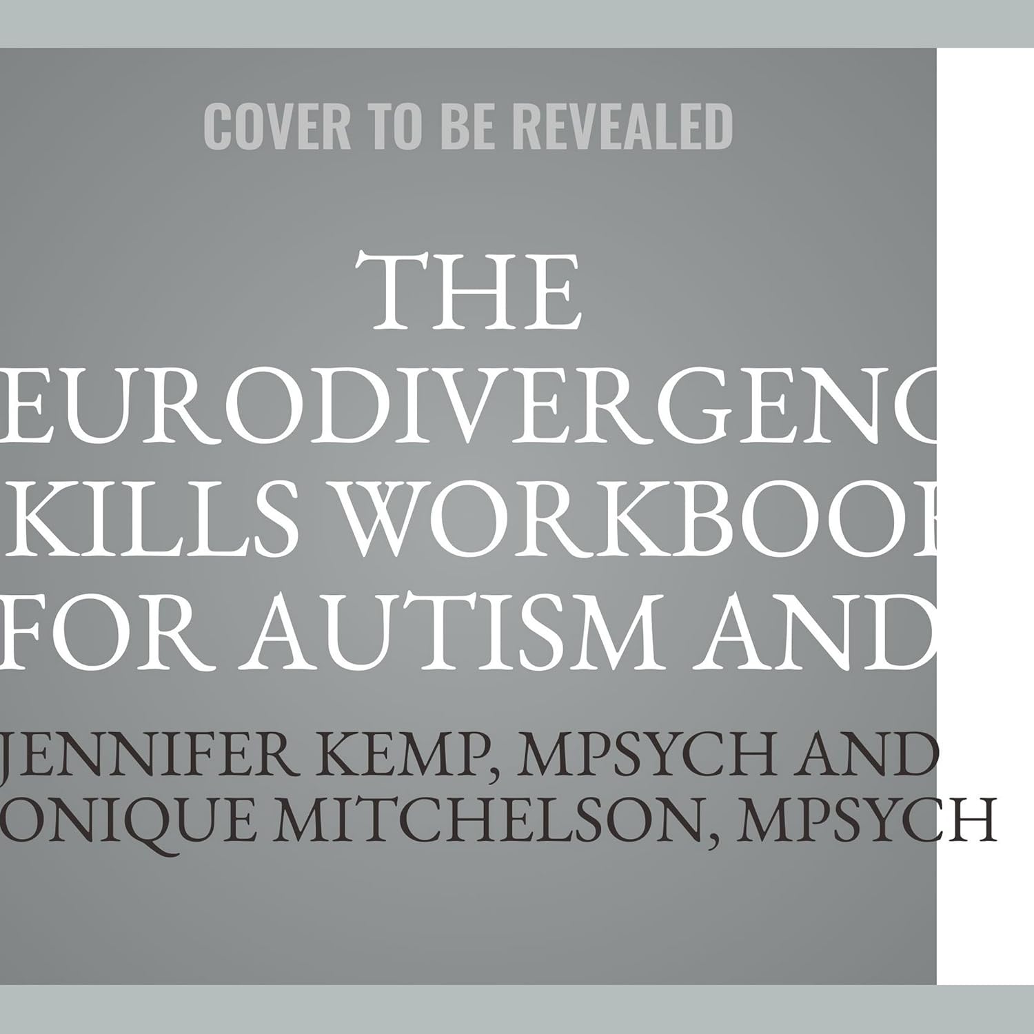 Buy The Neurodivergence Skills Workbook for Autism and ADHD: Cultivate ...