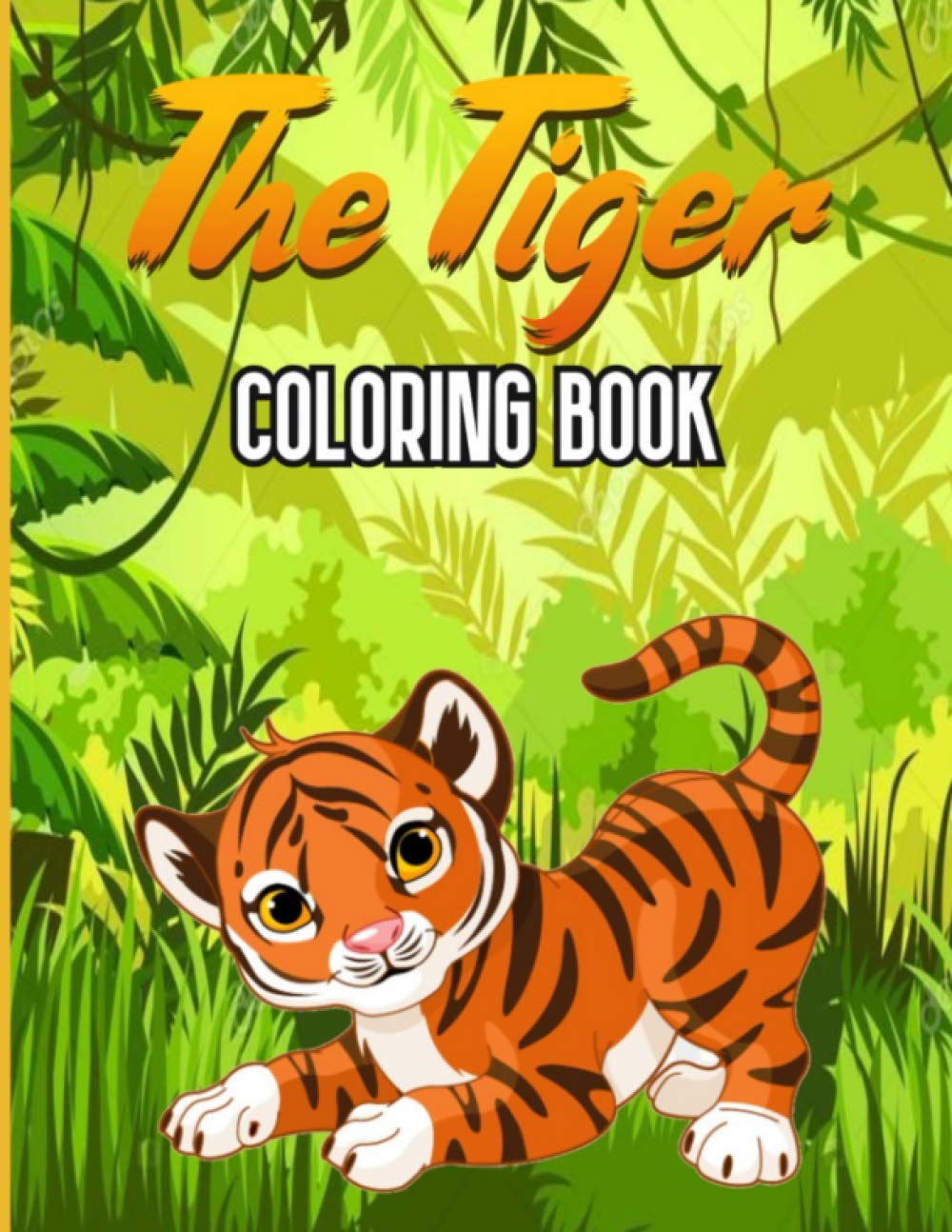 The Tiger Coloring Book: Fantastic Tiger Book for Kids - Paper Tigers ...