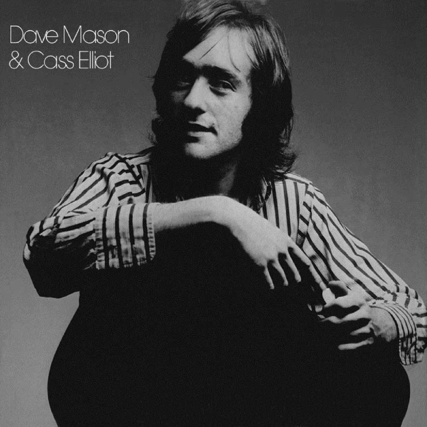 DAVE MASON & CASS ELLIOT - Dave Mason & Cass Elliot - Amazon.com Music
