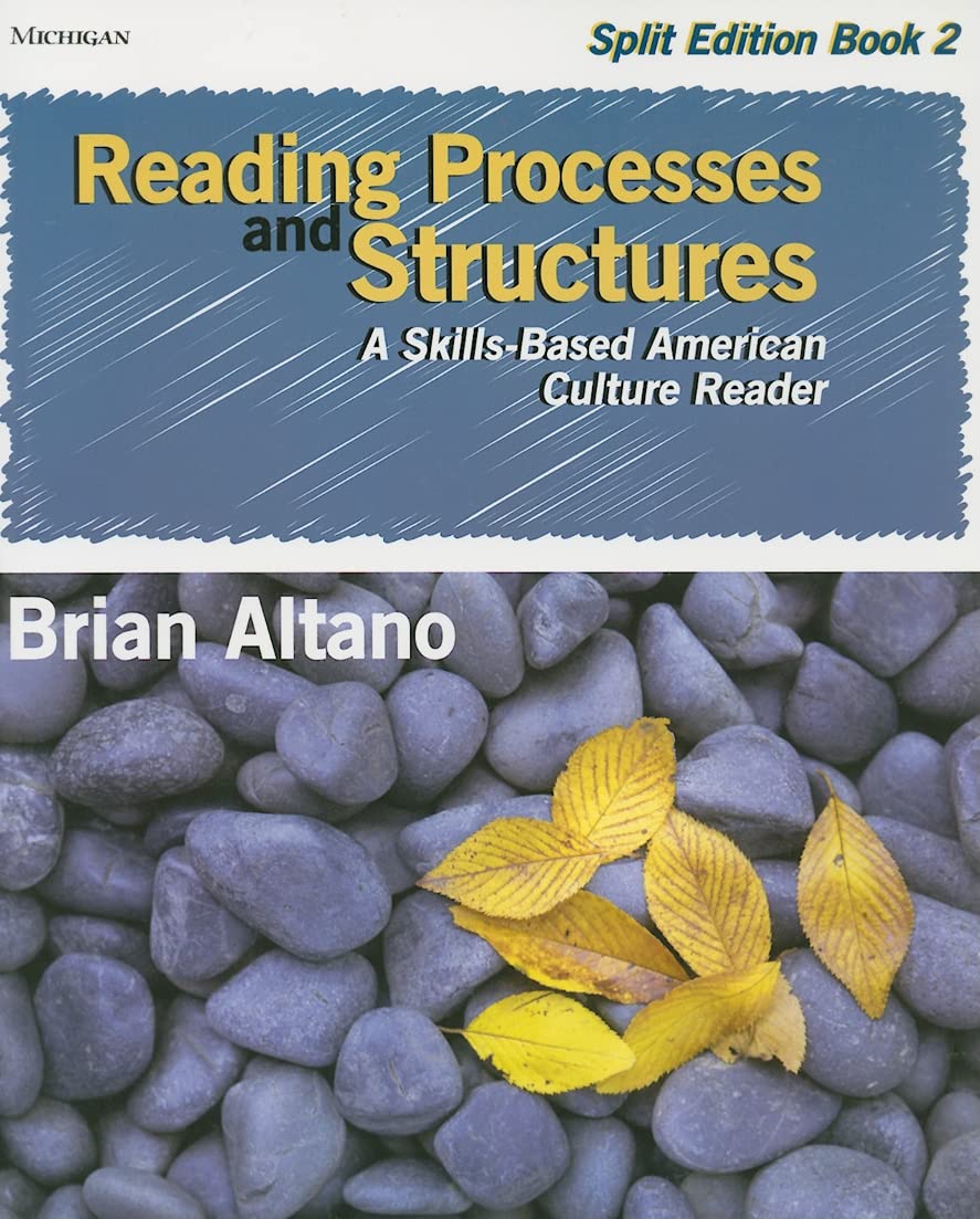 Reading Processes and Structures, Split Ed., Book 2: A Skills-Based ...