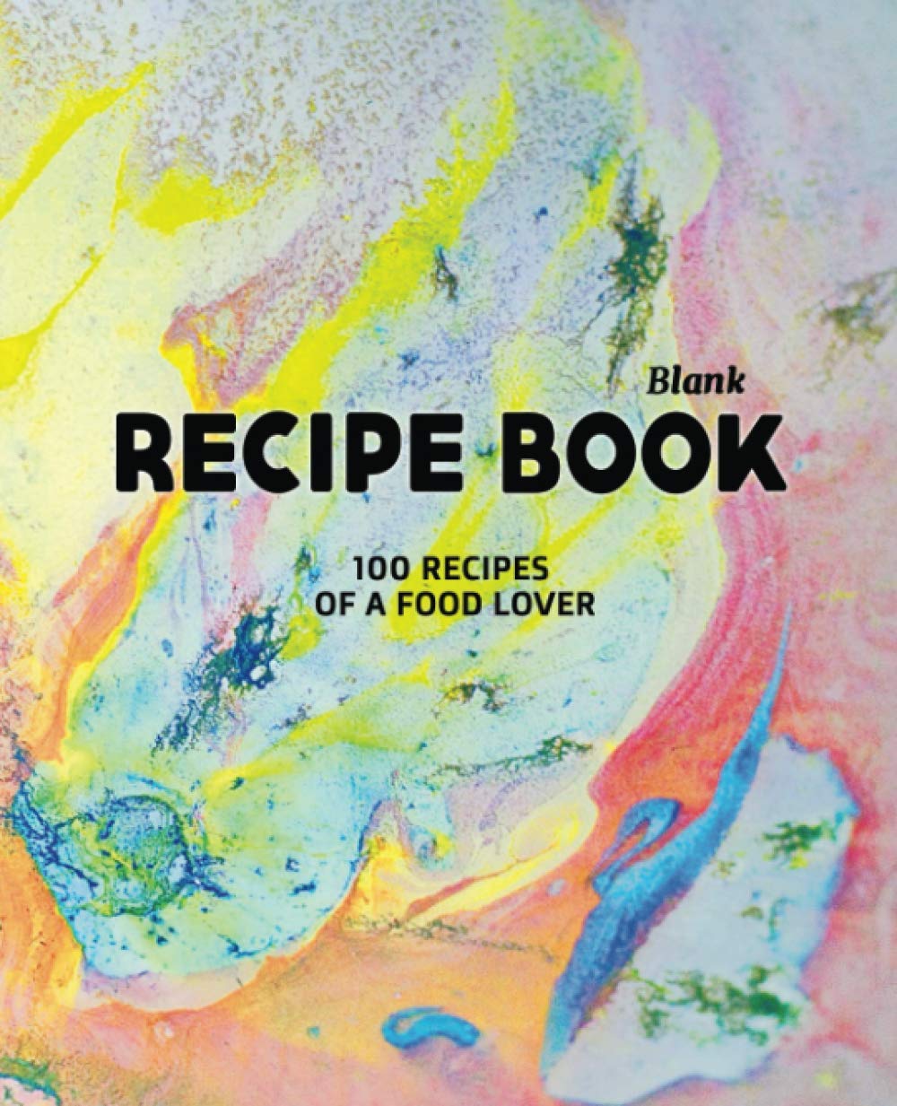 Amazon.com: Recipe Book: Collection of 100 of Your Favorite Recipes ...