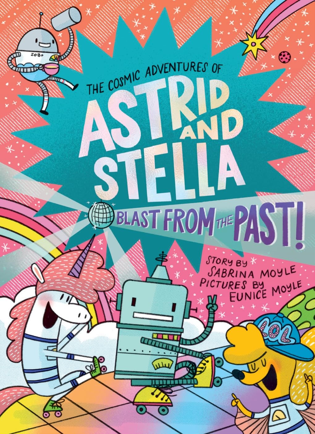 Amazon.com: Blast from the Past! (The Cosmic Adventures of Astrid and ...