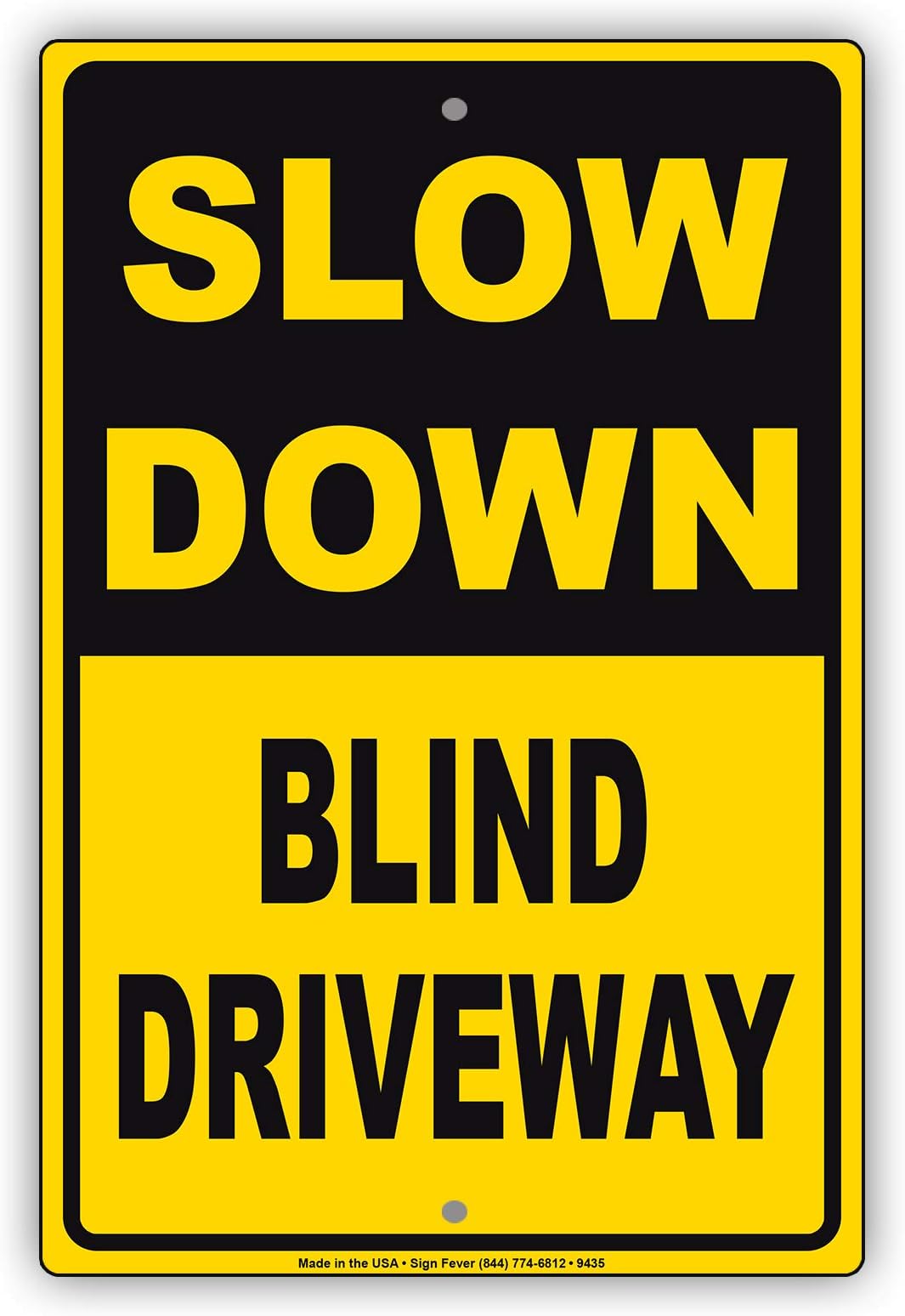 Amazon.com: Slow Down Blind Drive Safety First Reduce Speed Alert ...
