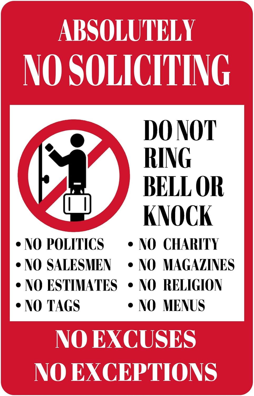 Amazon.com: Absolutely No Soliciting - Do Not Ring Bell, No Excuses, No ...