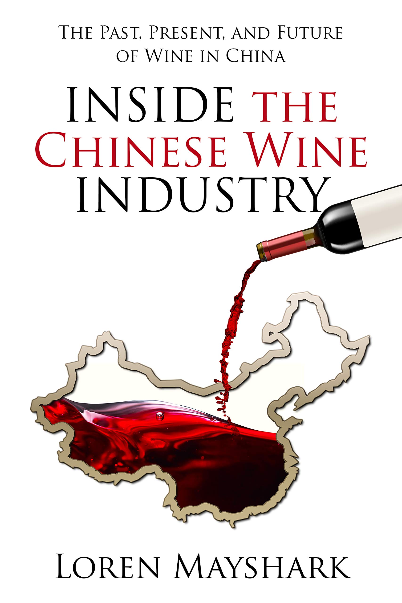 Book review of Inside The Chinese Wine Industry - Readers' Favorite ...