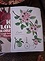Amazon.com: 100 Flowers Coloring Book. Vintage Botanical Study of ...