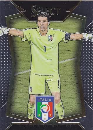 Amazon.com: 2015-16 PANINI SELECT SOCCER GIANLUIGI BUFFON CARD : Sports ...