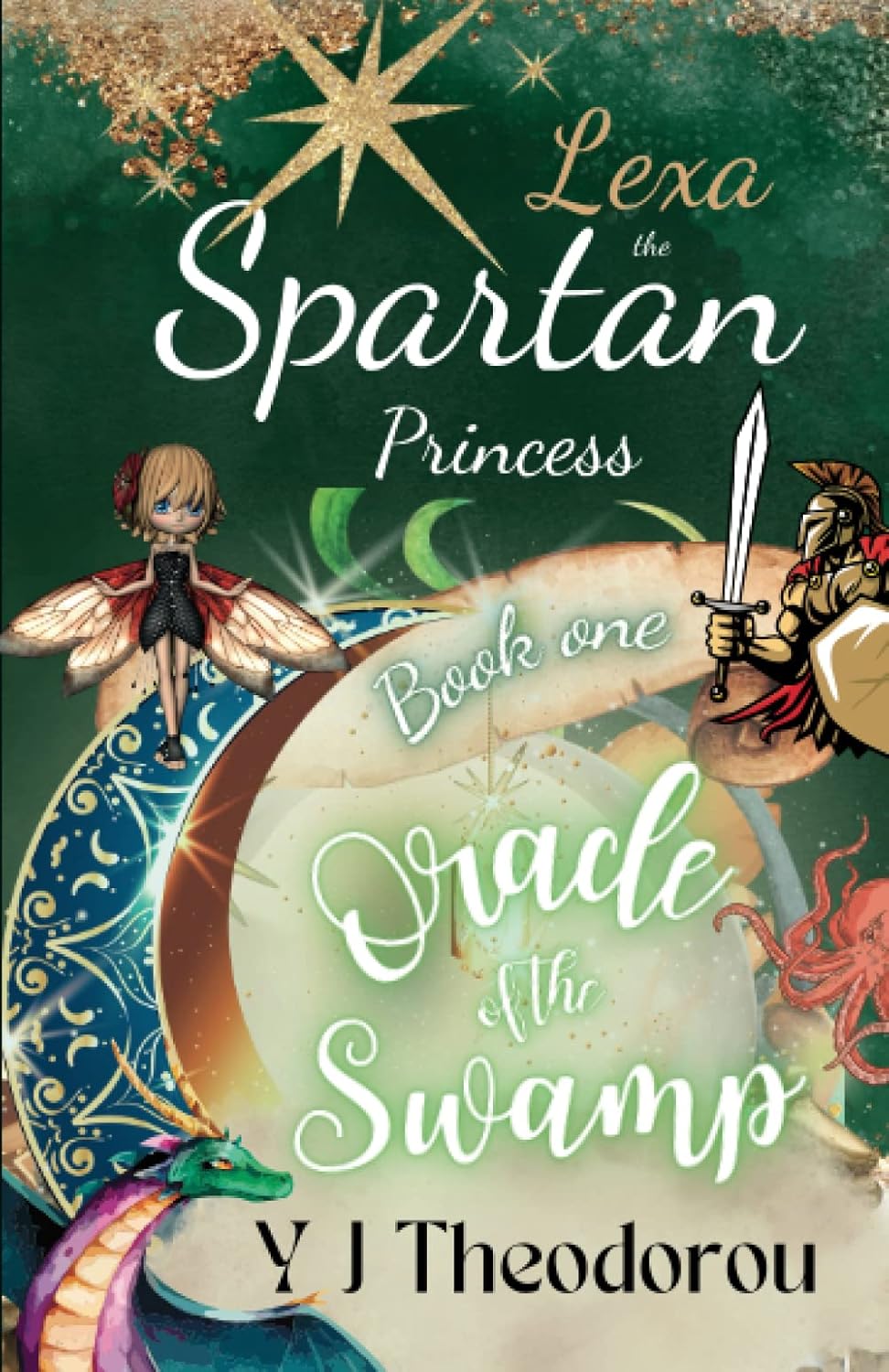 Lexa the Spartan Princess: The Oracle of the Swamp: Theodorou, Y J ...