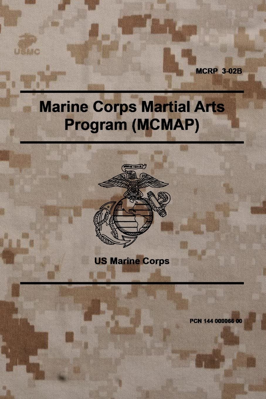 MCRP 3-02B Marine Corps Martial Arts Program (MCMAP): November 2011 ...