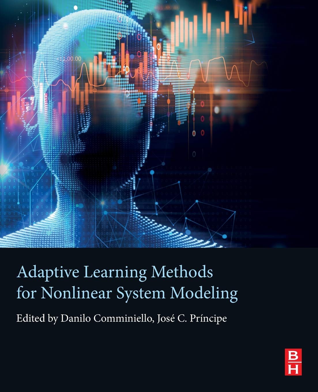 Adaptive Learning Methods for Nonlinear System Modeling: Comminiello ...