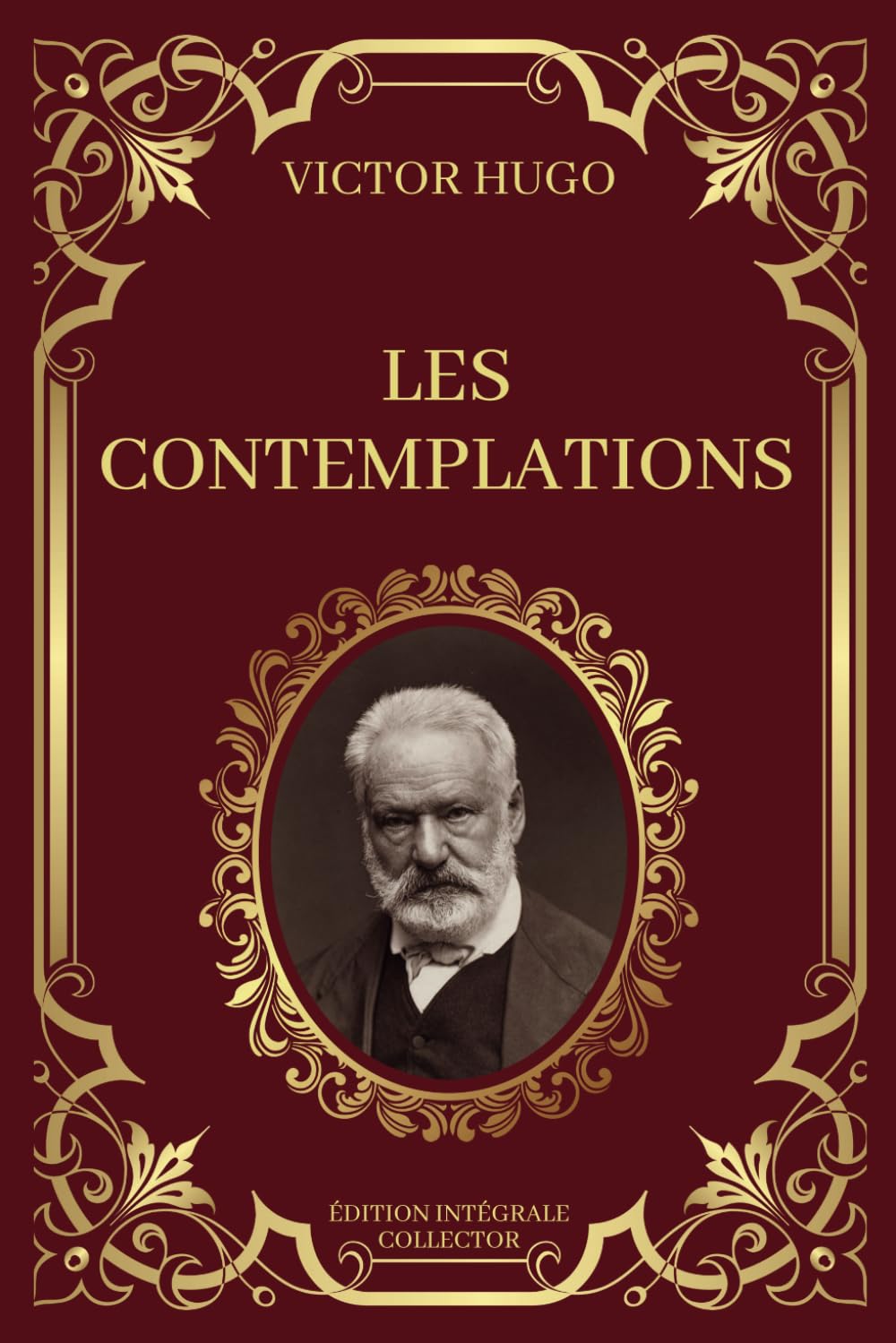 Amazon.fr - LES CONTEMPLATIONS - Victor Hugo - Edition Intégrale Collector: Méditations ...