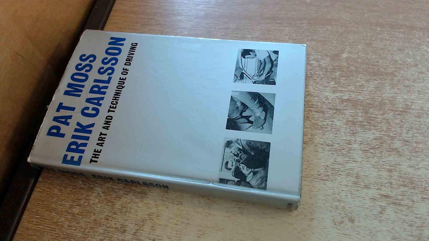 The Art and Technique of Driving: Amazon.co.uk: Moss,Pat and Erik ...