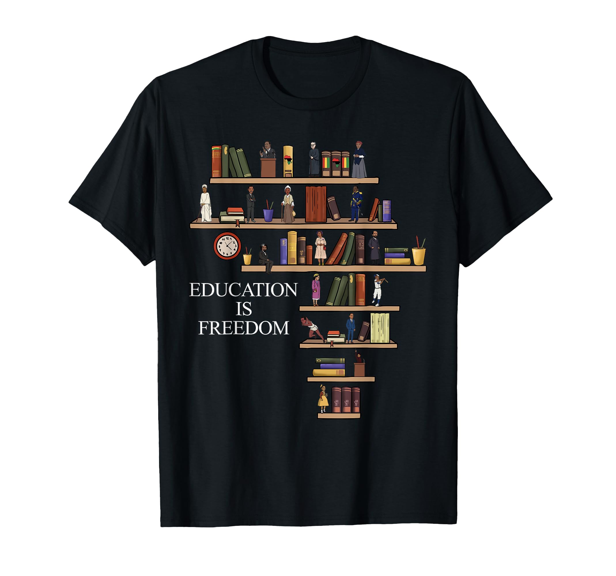 Amazon.com: Black History Month Black Leaders African American Pride T ...