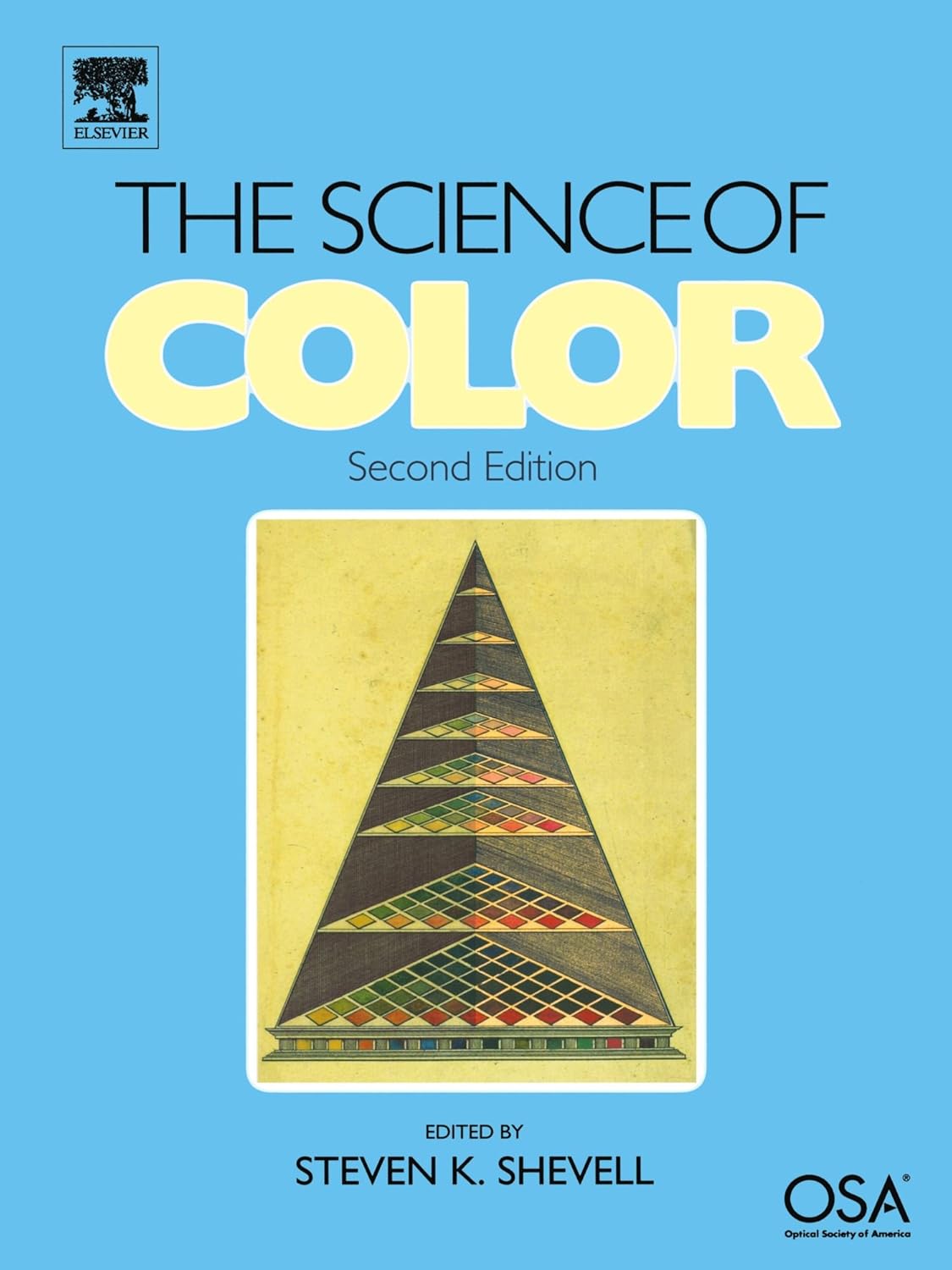 The Science of Color: Second Edition: Shevell, Steven K.: 9780444540201 ...