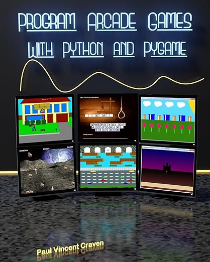 Program Arcade Games: With Python and Pygame: 9781484052259: Computer ...