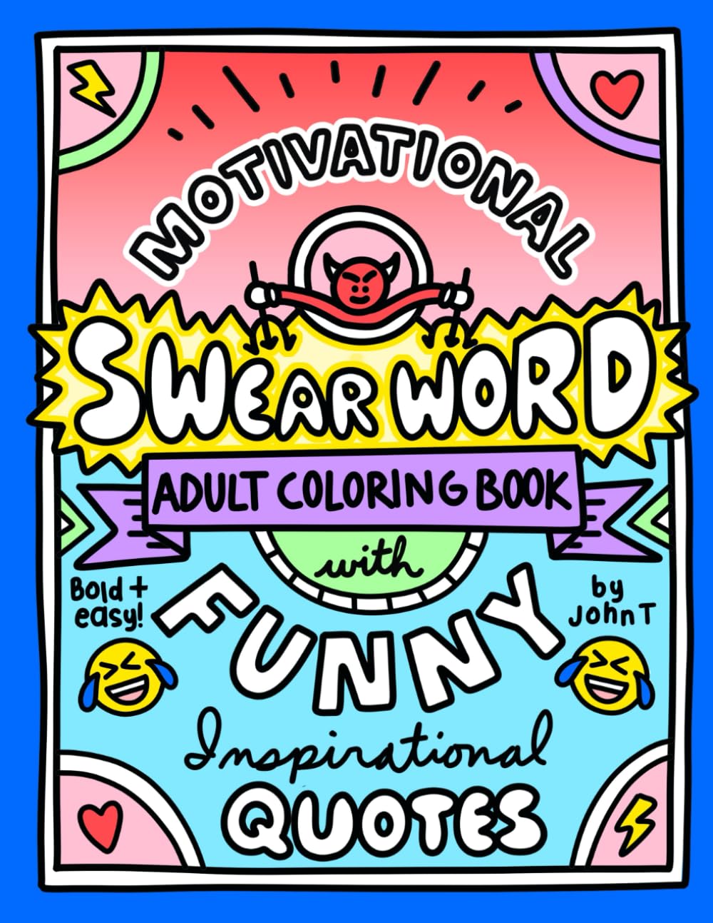Amazon.com: Motivational Swear Word Adult Coloring Book: with funny ...