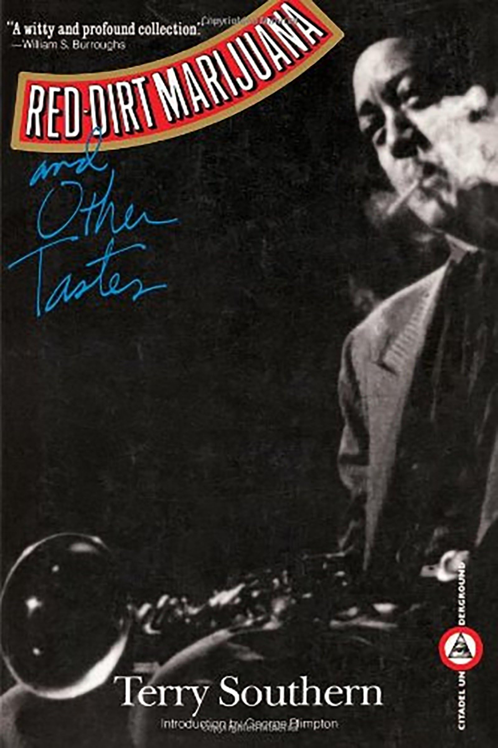 Red-Dirt Marijuana and Other Tastes: Southern, Terry: 9780806511672 ...