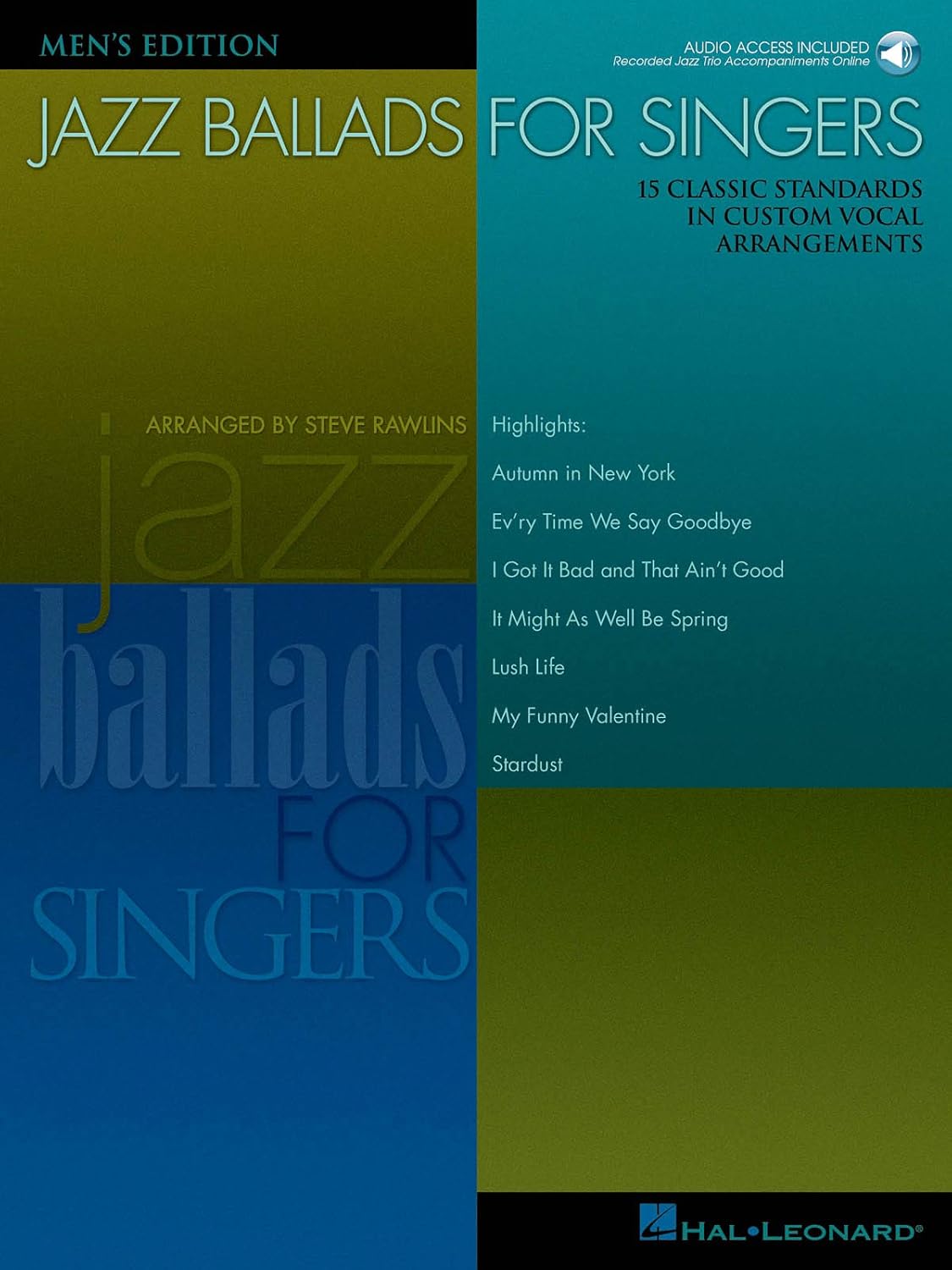 Jazz Ballads for Singers - Men's Edition: 15 Classic Standards in ...