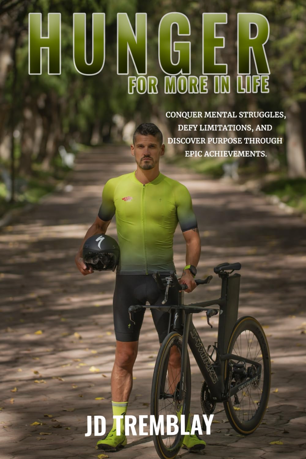 Hunger for more in life: Conquer Mental Struggles, Defy Limitations ...