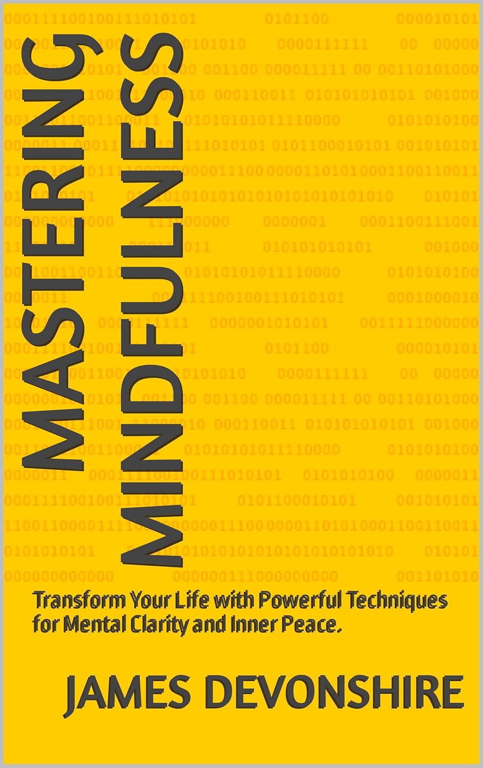 Amazon.com: Mastering Mindfulness: Transform Your Life with Powerful ...