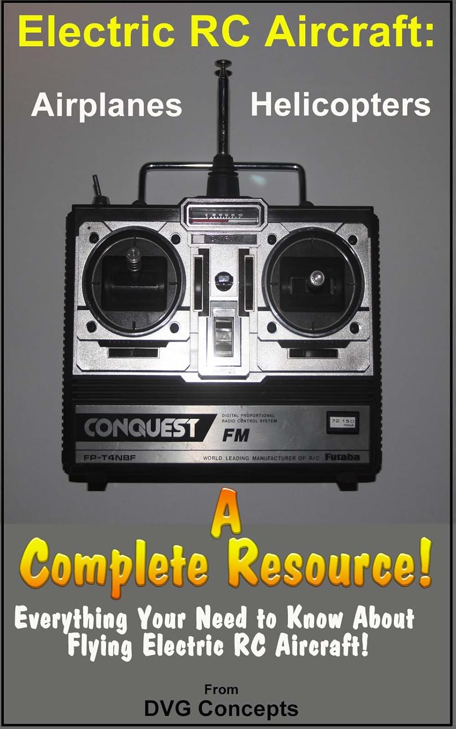 Amazon.com: Electric RC Aircraft: A Complete Resource eBook : Concepts ...