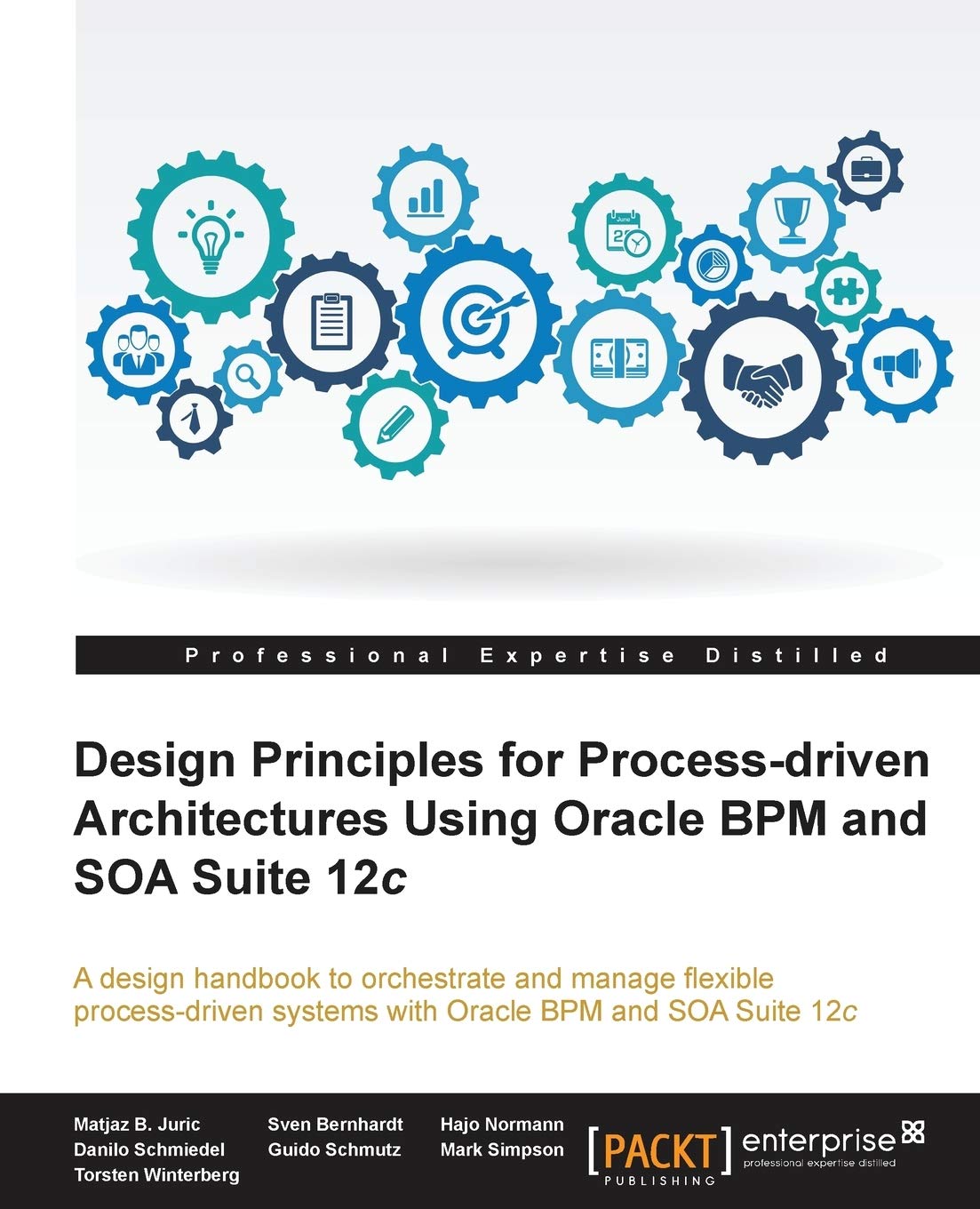 Amazon.com: Design Principles for Process-driven Architectures Using Oracle Bpm and Soa Suite ...