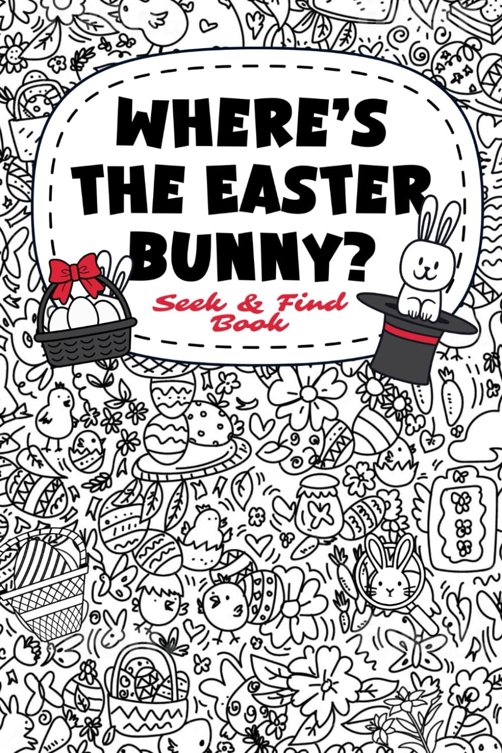 Amazon.com: Easter Basket Stuffers: Where’s the Easter Bunny? A Fun ...