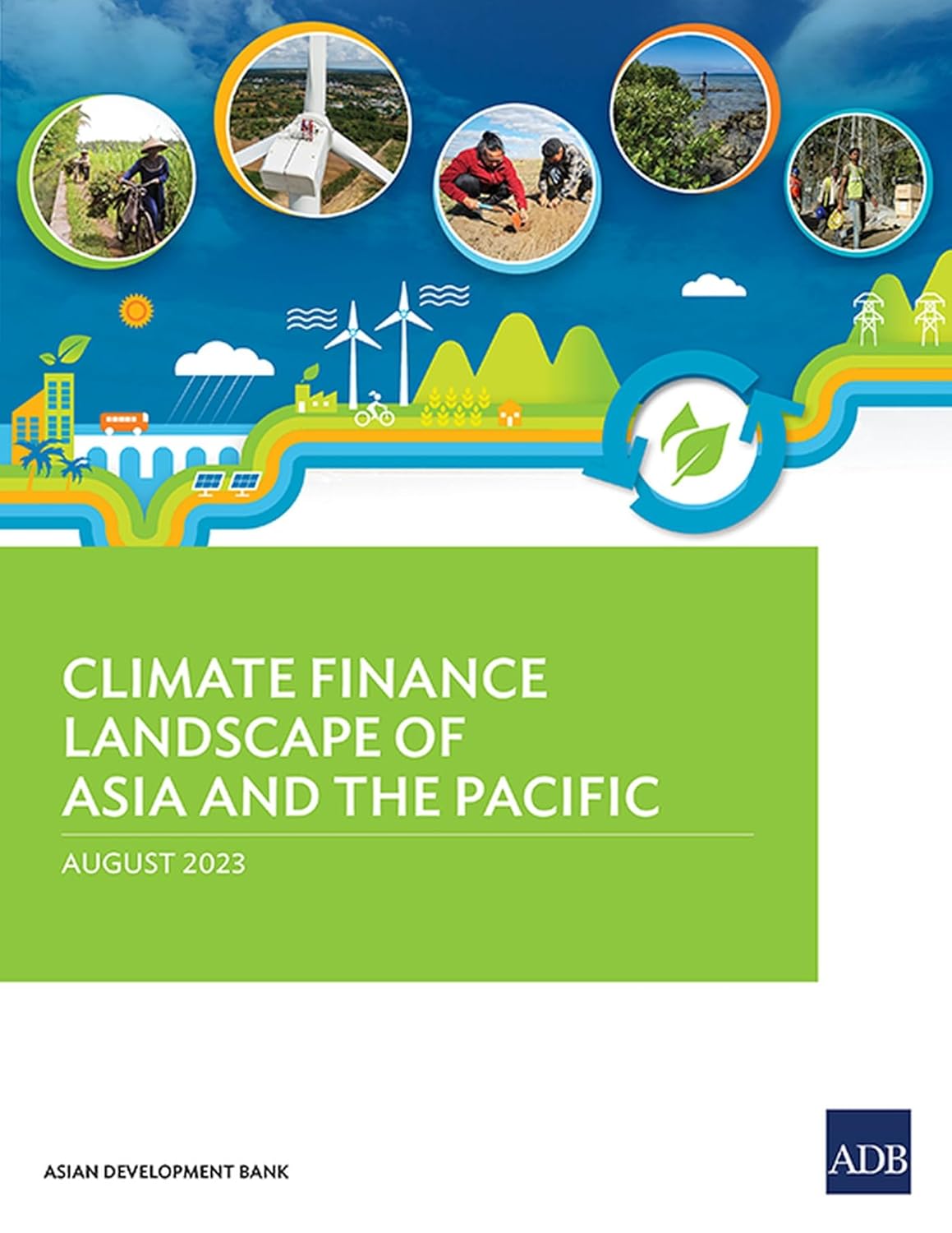 Climate Finance Landscape of Asia and the Pacific: Asian Development ...