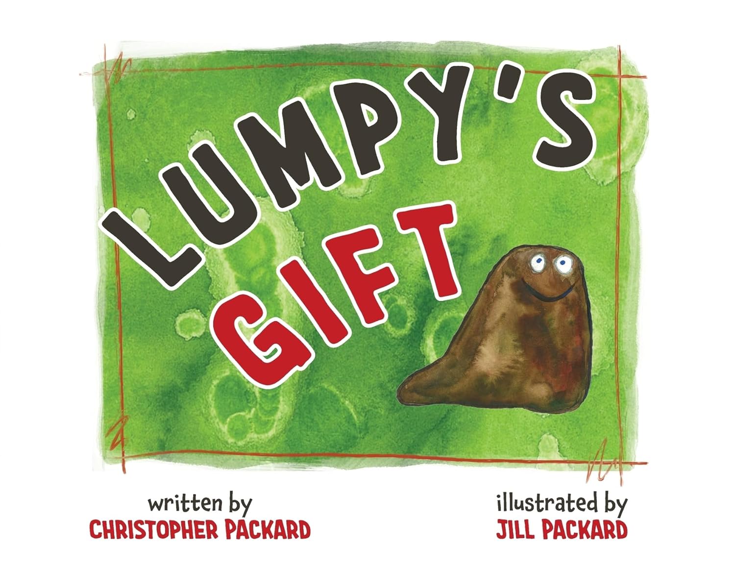 Lumpy's Gift: Packard, Christopher, Packard, Jill: 9781961905016 ...