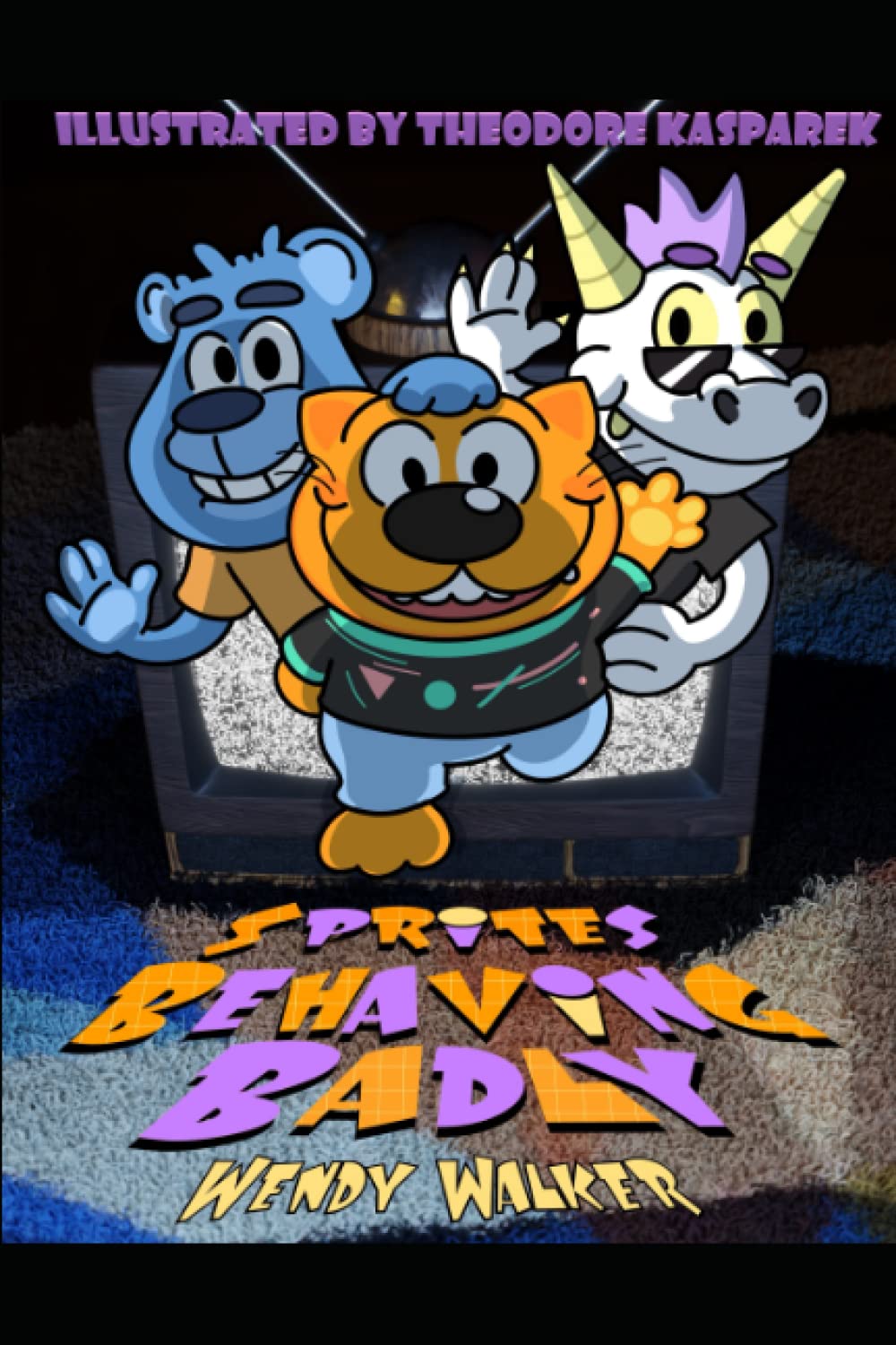 Sprites Behaving Badly (The Sprites' Adventures): Walker, Wendy Elise ...