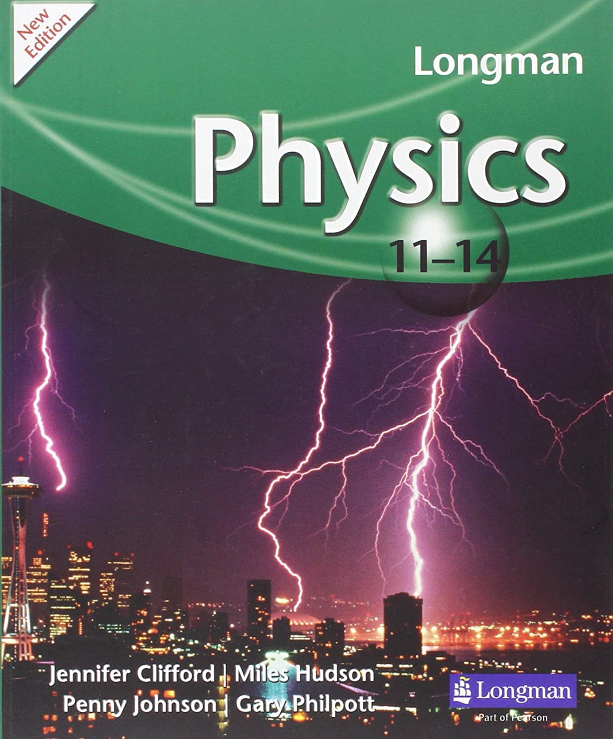 Longman Physics 11-14 (LONGMAN SCIENCE 11 TO 14) : Philpott, Gary ...