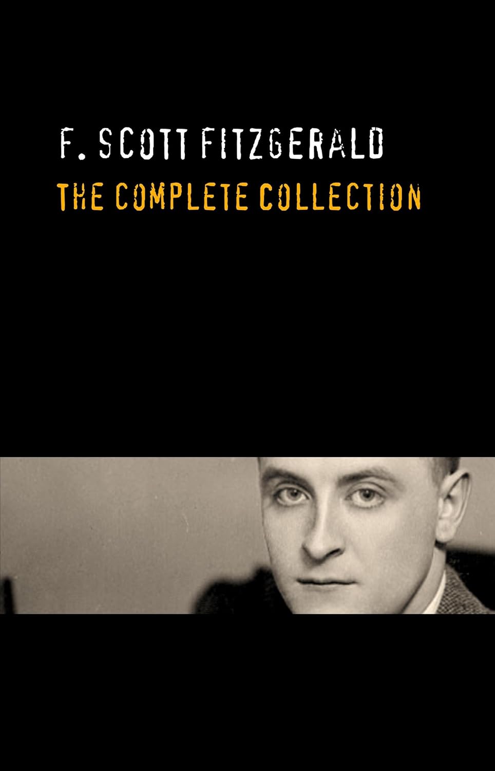 F. Scott Fitzgerald: The Complete Collection - Kindle edition by ...