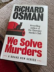 We Solve Murders: The Sunday Times #1 bestselling murder mystery from ...