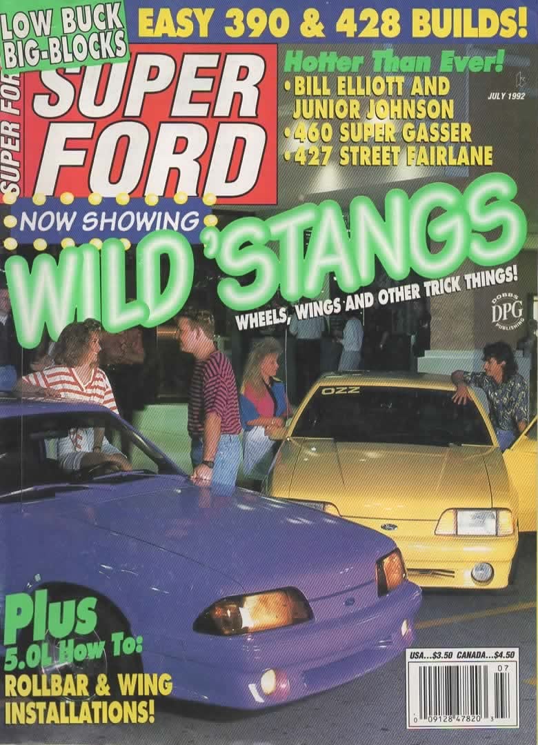 Super Ford Magazine, July 1992, 1977 Mustang II Super Gasser ...