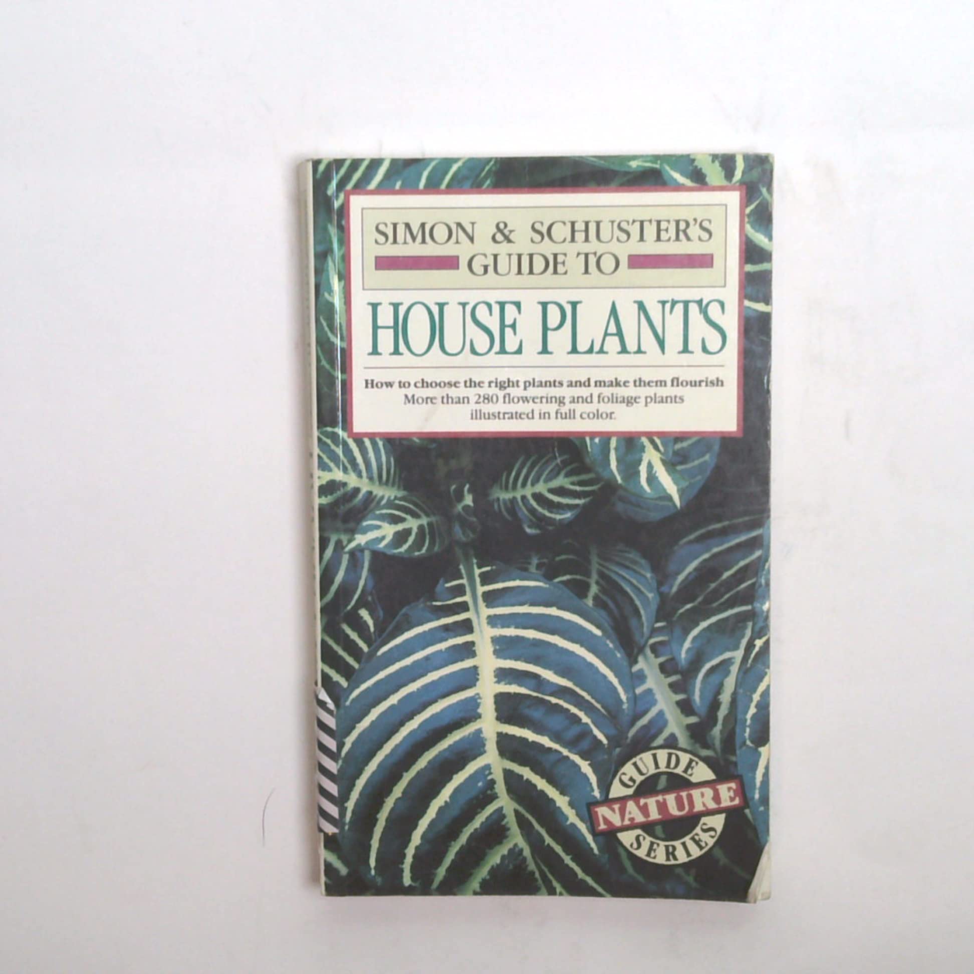 Simon & Schuster's Guide to House Plants: Editors: Amazon.com: Books