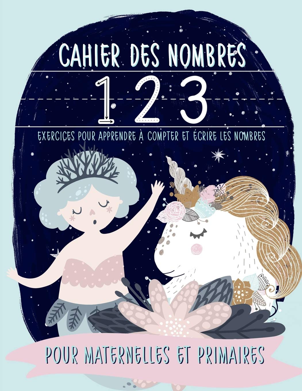 Cahier Des Nombres Exercices Pour Apprendre A Compter Et Ecrire ...