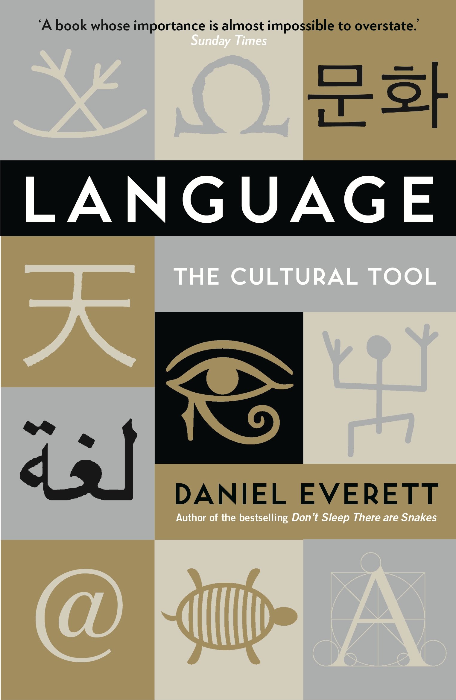 Language: The Cultural Tool: Amazon.co.uk: Everett, Daniel ...