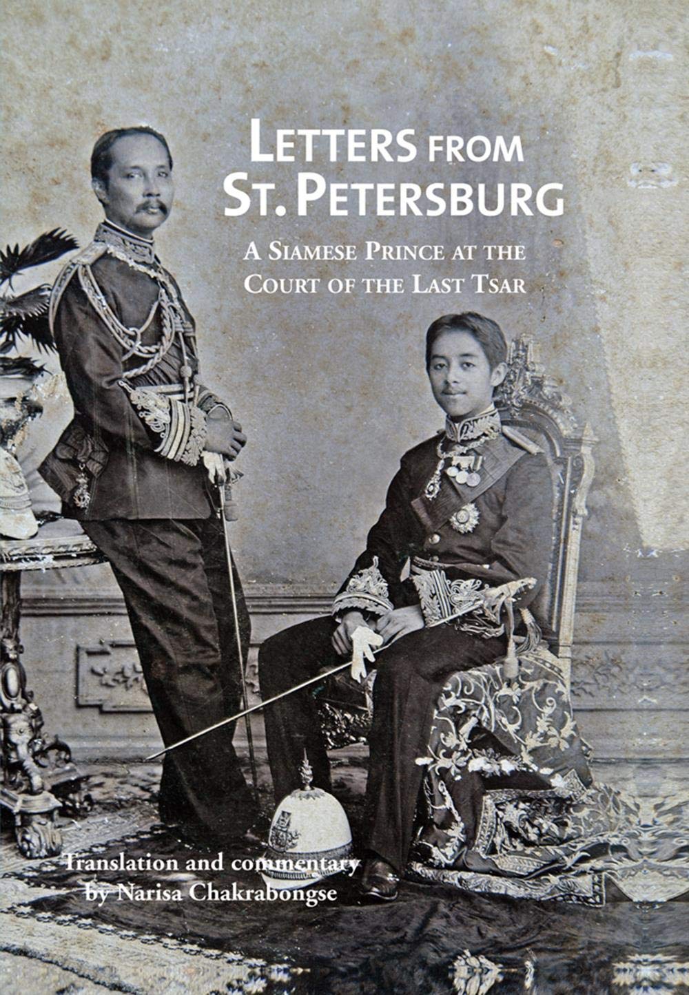 Amazon.com: Letters from St Petersburg: A Siamese Prince at the Court ...