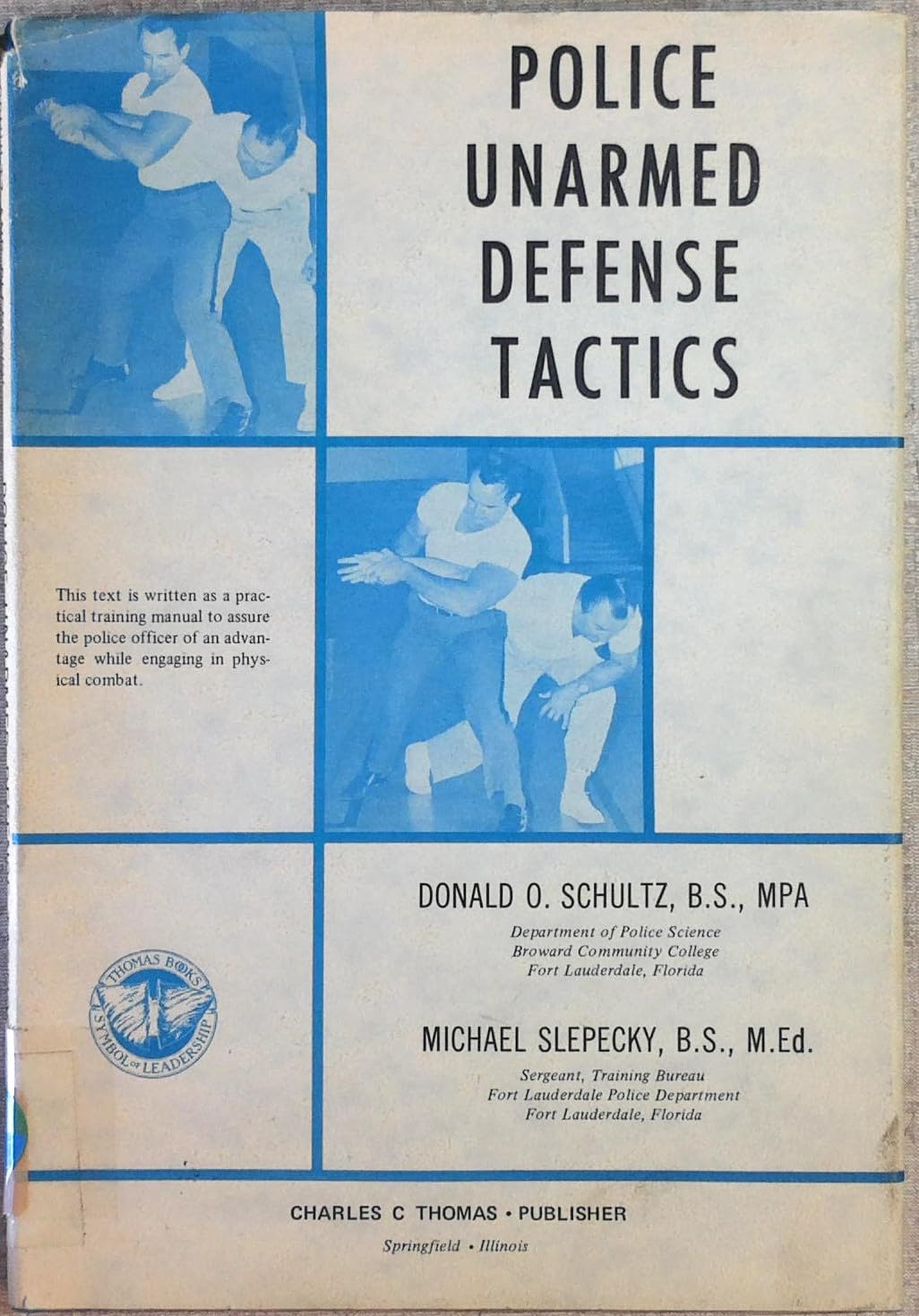 Police Unarmed Defense Tactics: 9780398026592: Books - Amazon.ca