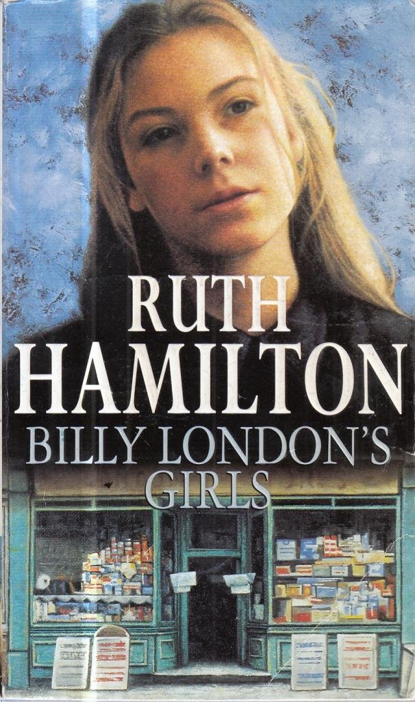 Billy Londons Girl: Amazon.co.uk: Hamilton, Ruth: 9780552138970: Books