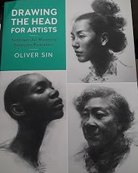Drawing the Head for Artists: Techniques for Mastering Expressive ...