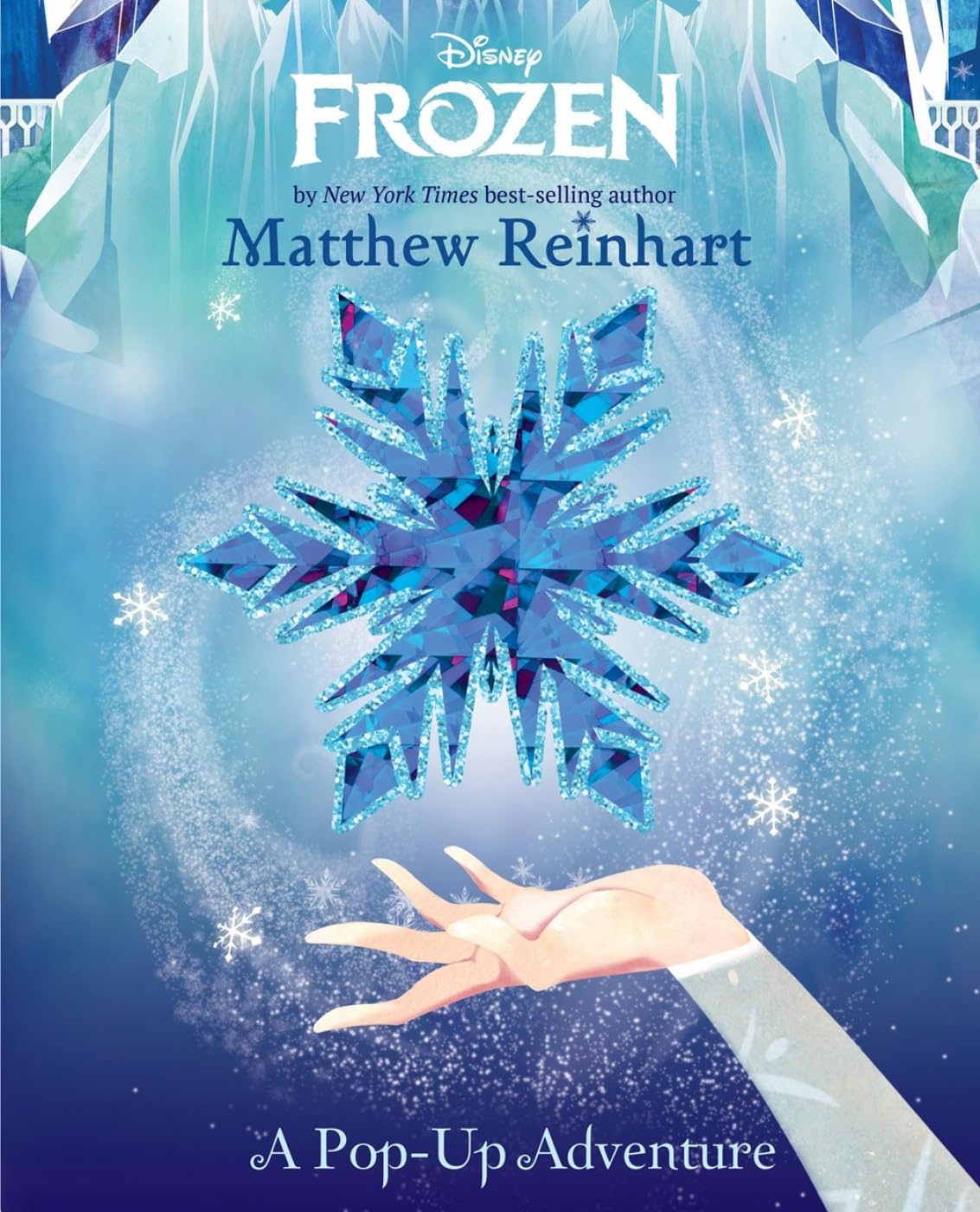 Frozen: A Pop-Up Adventure: Reinhart, Matthew: 9781484737804: Books ...